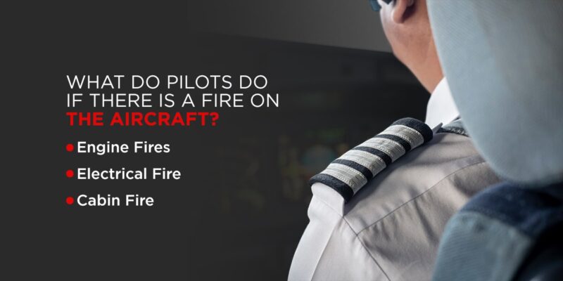 What to Do If There Is an Aircraft Fire During a Flight | HRD Aero Systems